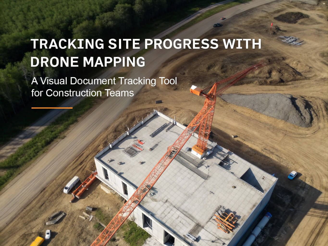 Tracking Site Progress with Drone Mapping: A Visual Documentation Tool ...
